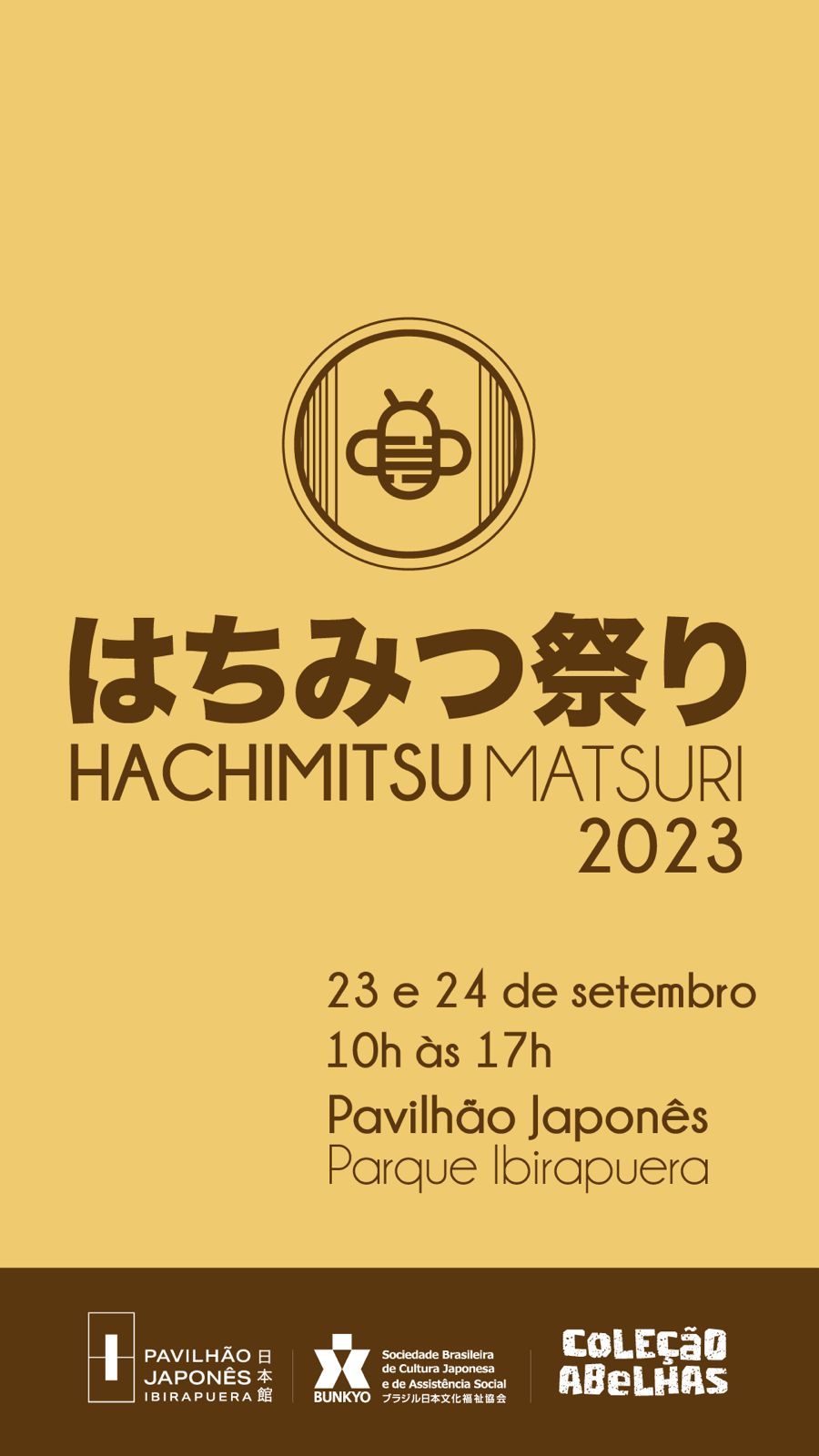 Pavilhão Japonês realiza o Hachimitsu Matsuri – Bunkyo
