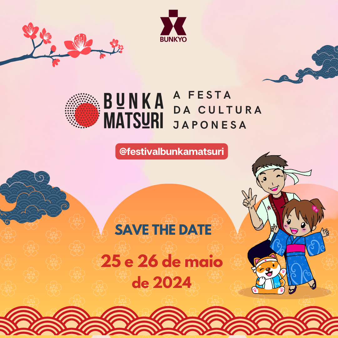 Vem aí o Bunka Matsuri – Dias 25 e 26 de maio – Bunkyo